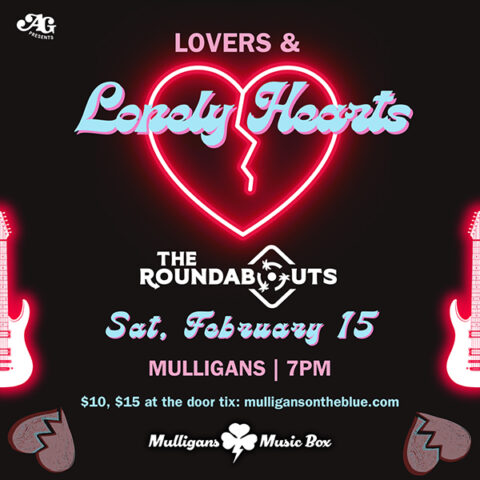 The Roundabouts – Lonely Hearts Concert | Mulligans On The Blue